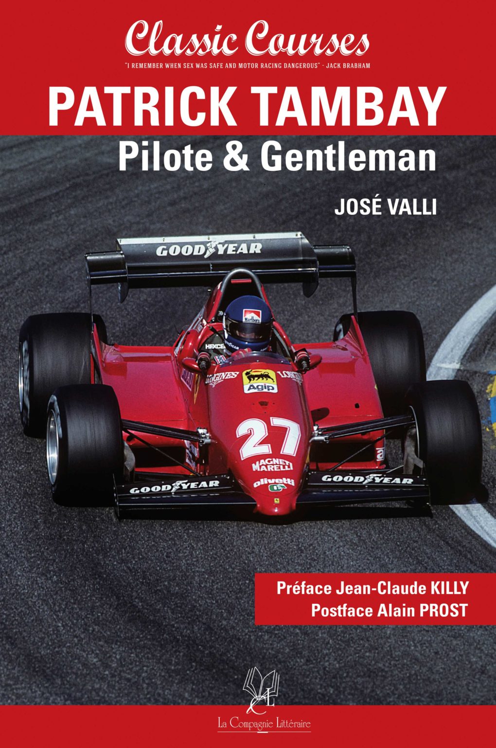 Livre Patrick Tambay - Pilote & Gentleman